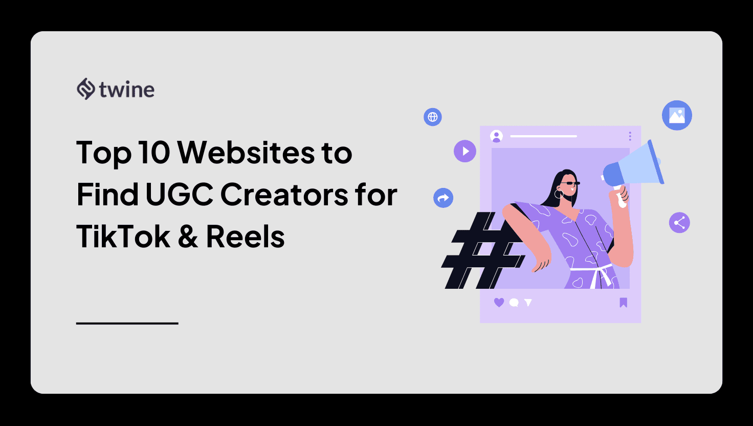 Top 10 Websites to Find UGC Creators for TikTok and Reels - Twine Blog