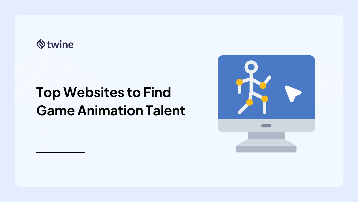 Top Websites to Find Game Animation Talent - Twine Blog