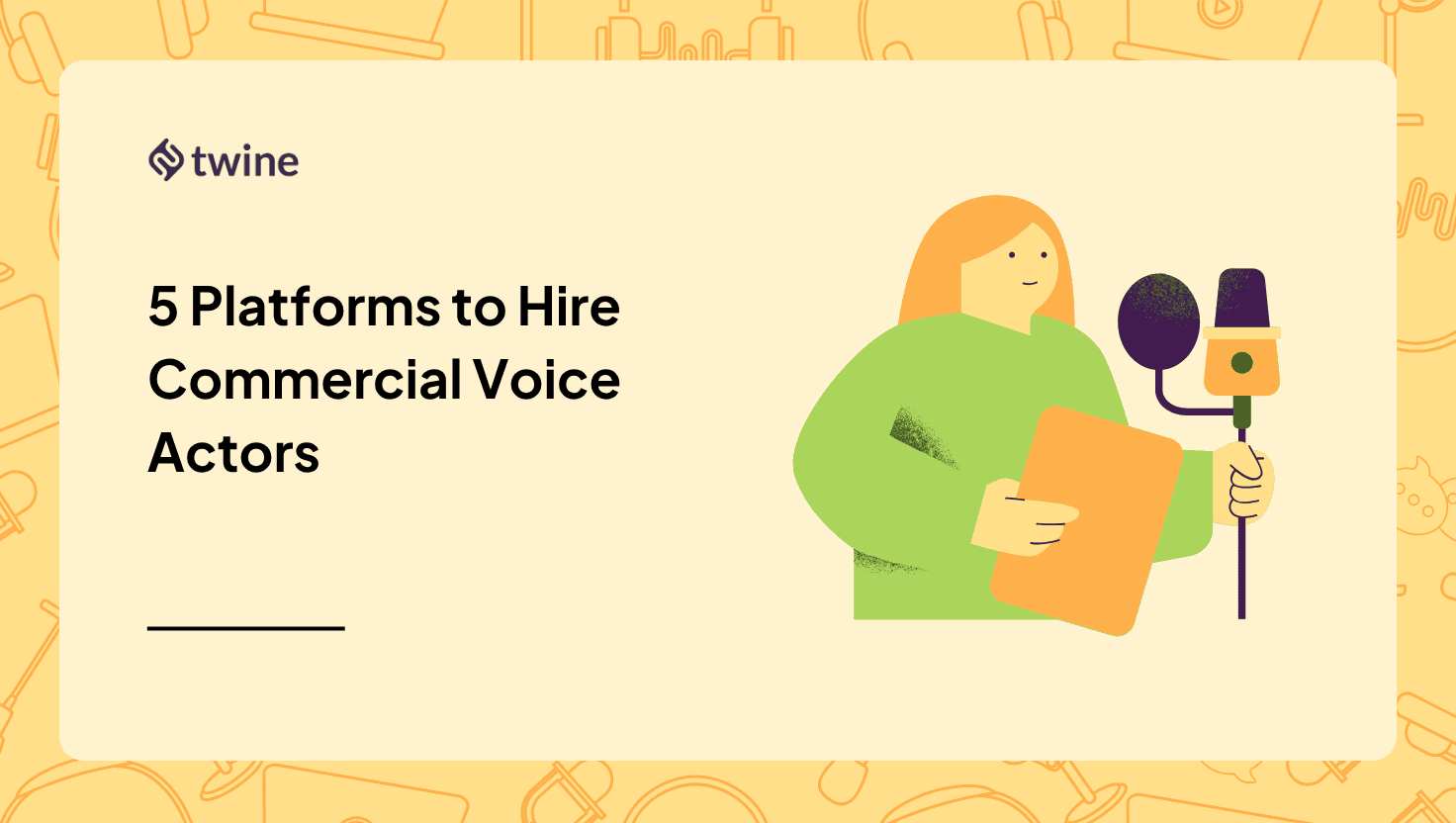5 Platforms to Hire Commercial Voice Actors - Twine Blog