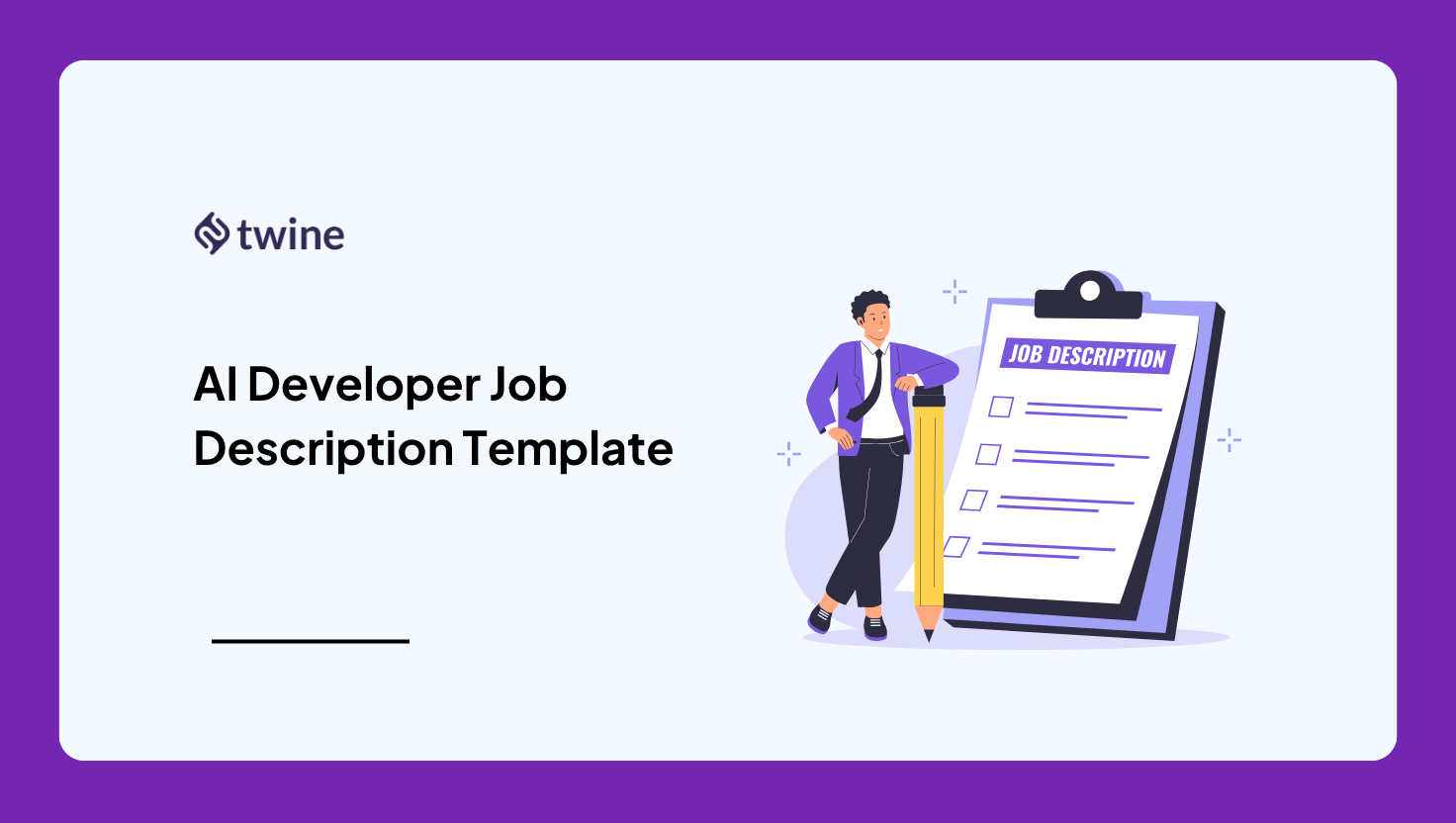 AI Developer Job Description Template - Twine Blog